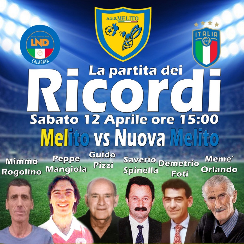 Melito PS: La partita dei Ricordi: Melito vs Nuova Melito - Ntacalabria.it